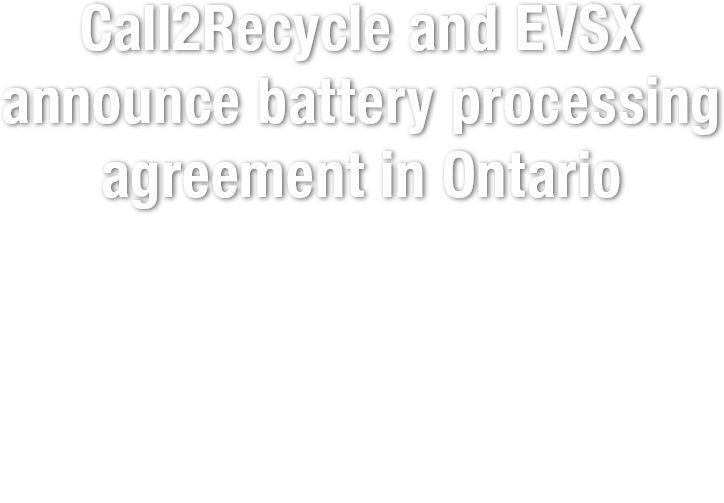 Call2Recycle® | Canada