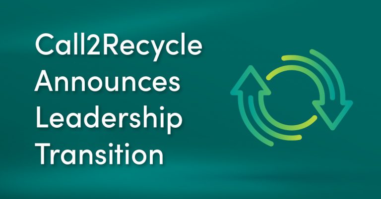 Leadership Transition – Call2Recycle.org | Leading the Charge for ...