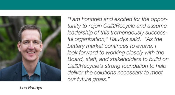 Leo Raudys appointed new CEO & President of Call2Recycle – Call2Recycle ...